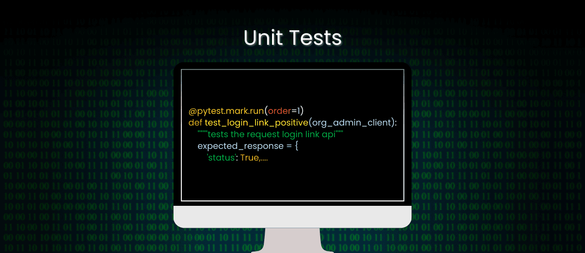 Beginner’s Guide on Unit Tests: What, Why and How?