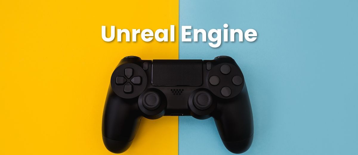 Unreal Engine: Revolutionizing the Gaming Industries